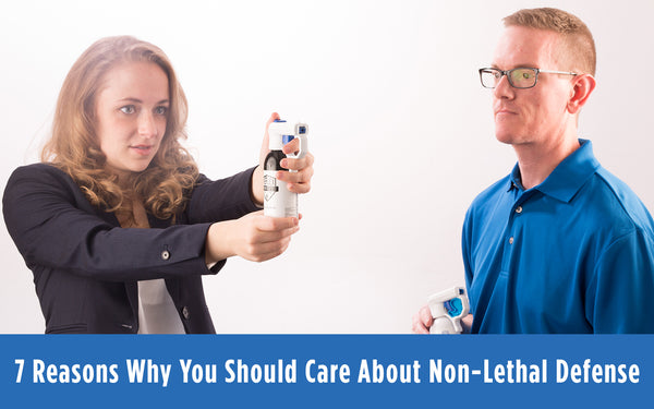 7 Reasons Why You Should Care About Non-Lethal Defense - Reflex Protect